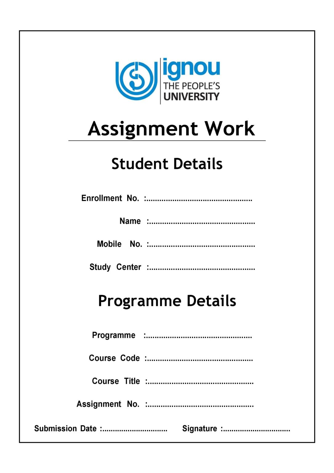 Editable IGNOU Assignment Cover Page - Dr Vinesh Kumar